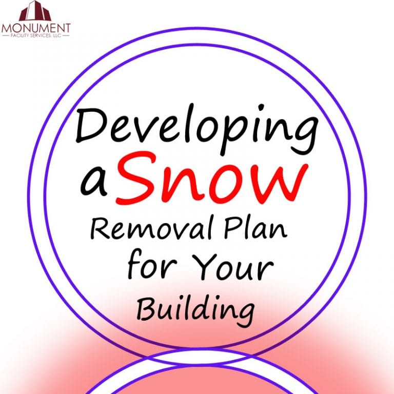 Developing a Snow Removal Plan for Your Building | Monument Facility ...